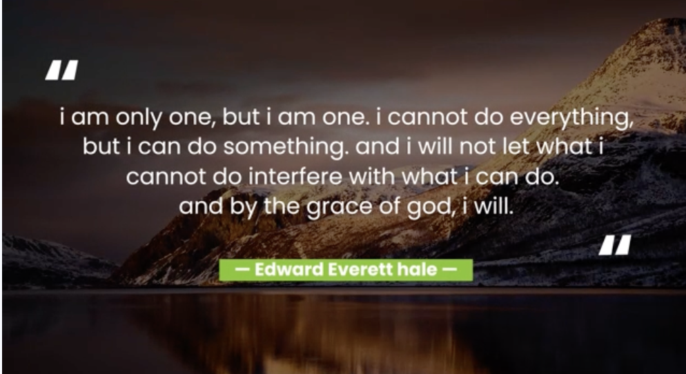 I Am One, I Can, I Will: Edward Everett Hale on Perseverance - MHTN