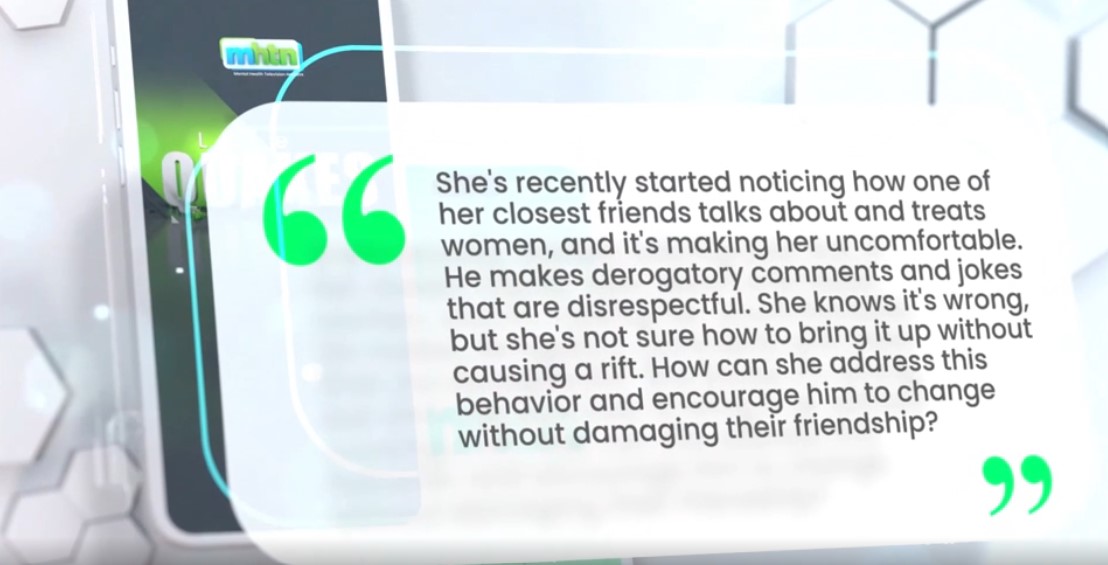 Addressing a Friend's Disrespectful Behavior - MHTN